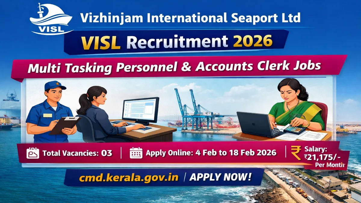 VISL Recruitment 2026 » Multi Tasking Personnel and Accounts Clerk 03 Posts
